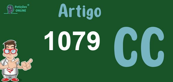 Art 1079 do CC | Quer baixar a jurisprudência grátis e