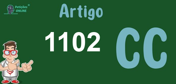 Jurisprudência atual do 1102 do CC/02 » Não vai conferir