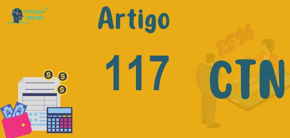 Art 117 do CTN → Não Deixe De Conferir a Jurisprudência