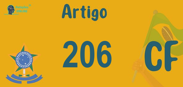 Art 206 da CF → Está procurando jurisprudência atualizada?