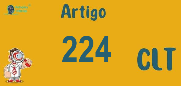 Artigo 224 da CLT » Jurisprudência Atual em PDF « TRT