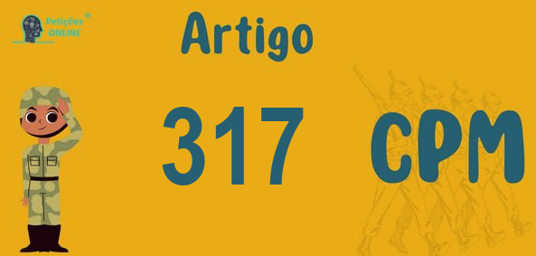 Artigo 317 do CPM » Jurisprudência Atual
