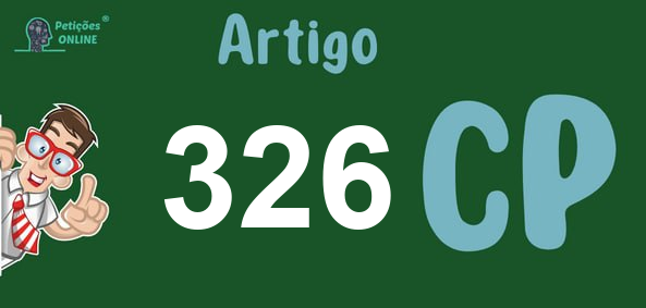 Art 326 do CP » Não vai conferir a jurisprudência atual?