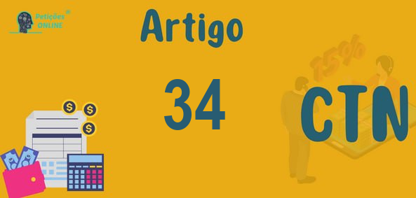 Art 34 do CTN → Não Deixe De Conferir a Jurisprudência