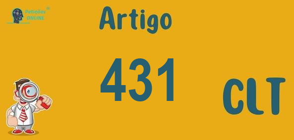 Art 431 da CLT → Está procurando jurisprudência atualizada?