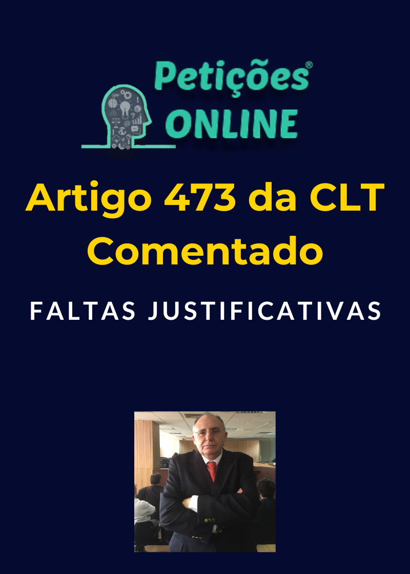 Art. 473 da CLT Comentado | Faltas Justificadas