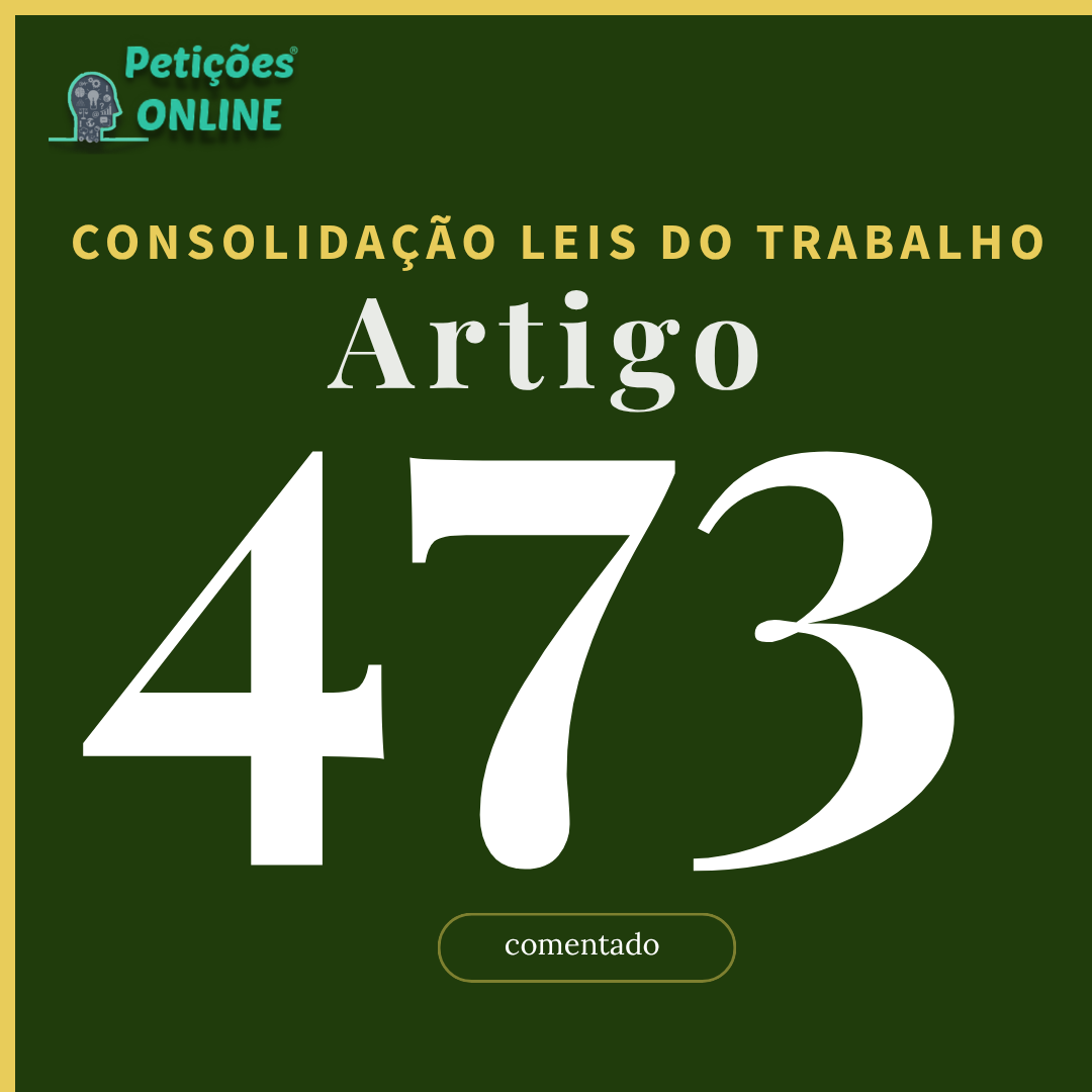 Art. 473 da CLT - Dec-Lei nº 5.452/43
