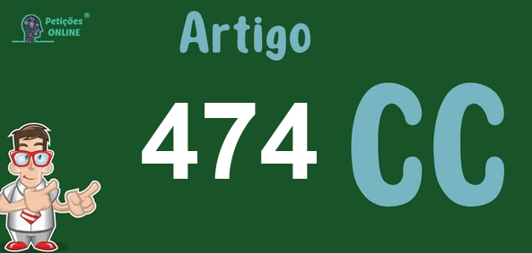 Art 474 do CC → Está procurando jurisprudência atualizada?