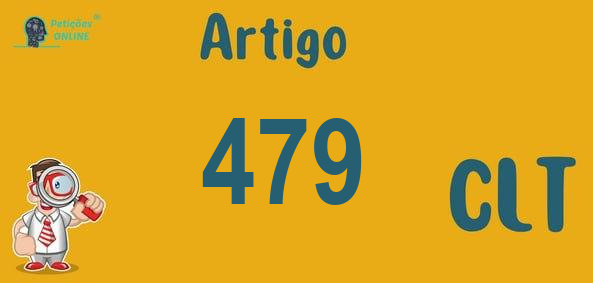 Art 479 da CLT → Não Deixe De Conferir a Jurisprudência