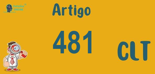 Jurisprudência atual do 481 da CLT » Não vai conferir