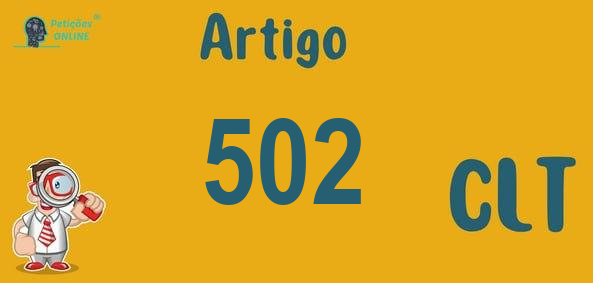 Art 502 da CLT → Está procurando jurisprudência atualizada?