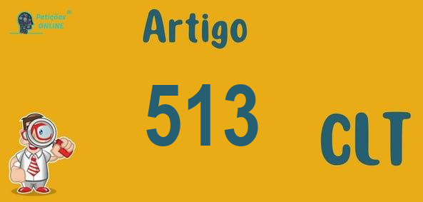 Art 513 da CLT | Quer baixar a jurisprudência grátis e