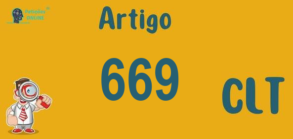 Art 669 da CLT → Está procurando jurisprudência atualizada?