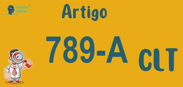 Artigo 789-A da CLT » Jurisprudência Atual em PDF « TRT