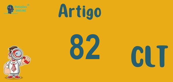 Artigo 82 da CLT » Jurisprudência Atual em PDF « TRT