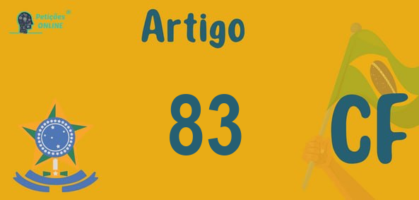Artigo 83 do CF » Jurisprudência da Constituição
