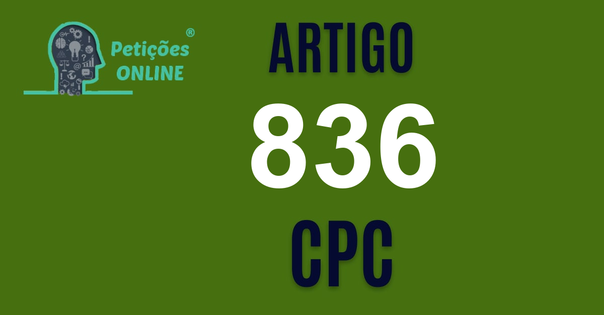 Art 836 do CPC → Você está procurando Jurisprudência?