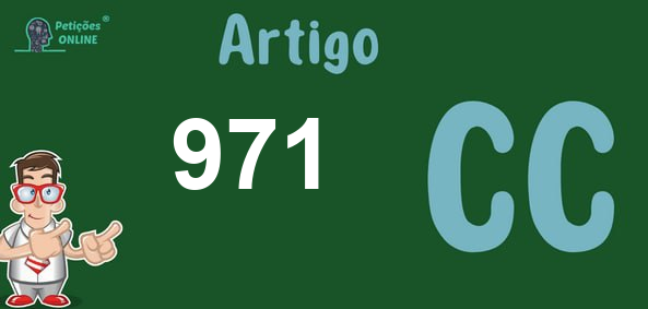 Art 971 do CC → Não Deixe De Conferir a Jurisprudência