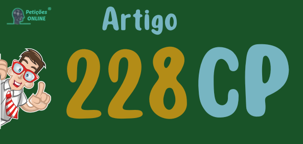 Art 228 do CP → Você está procurando jurisprudência atual?