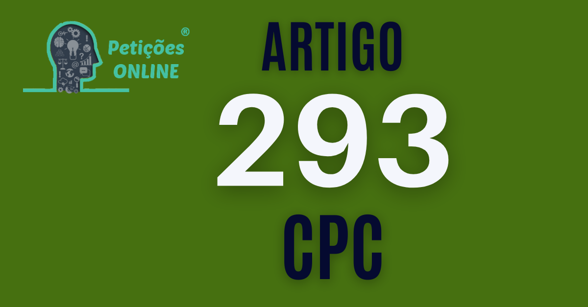 Art 293 do CPC → Não Deixe De Conferir a Jurisprudência