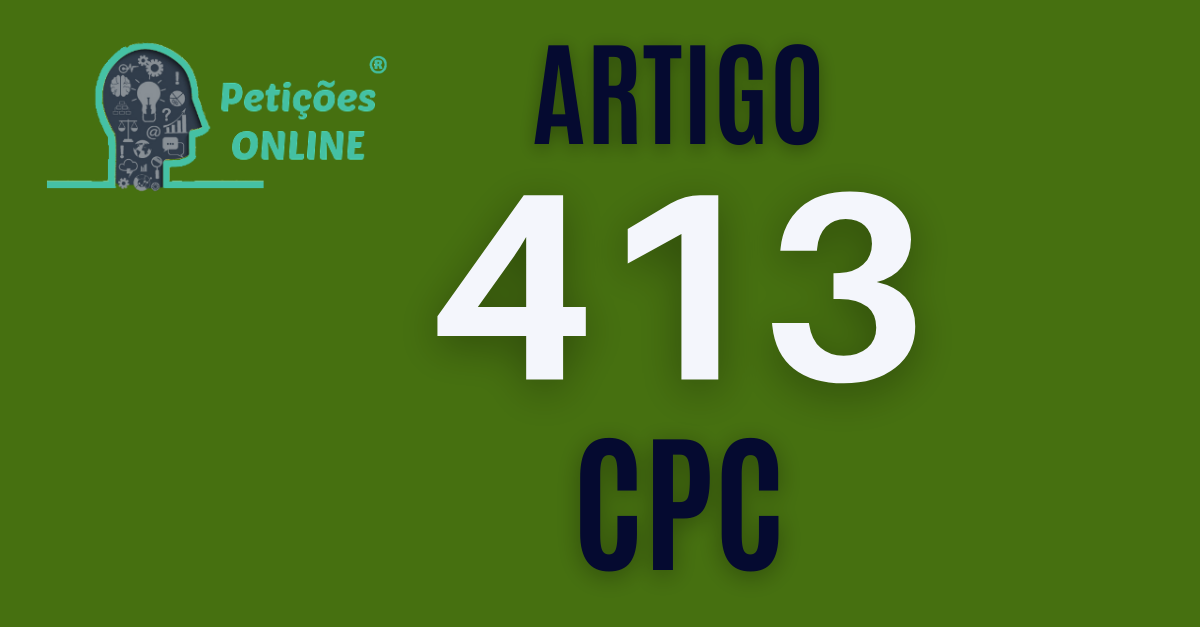 Art 413 do CPC » Não vai conferir a jurisprudência?