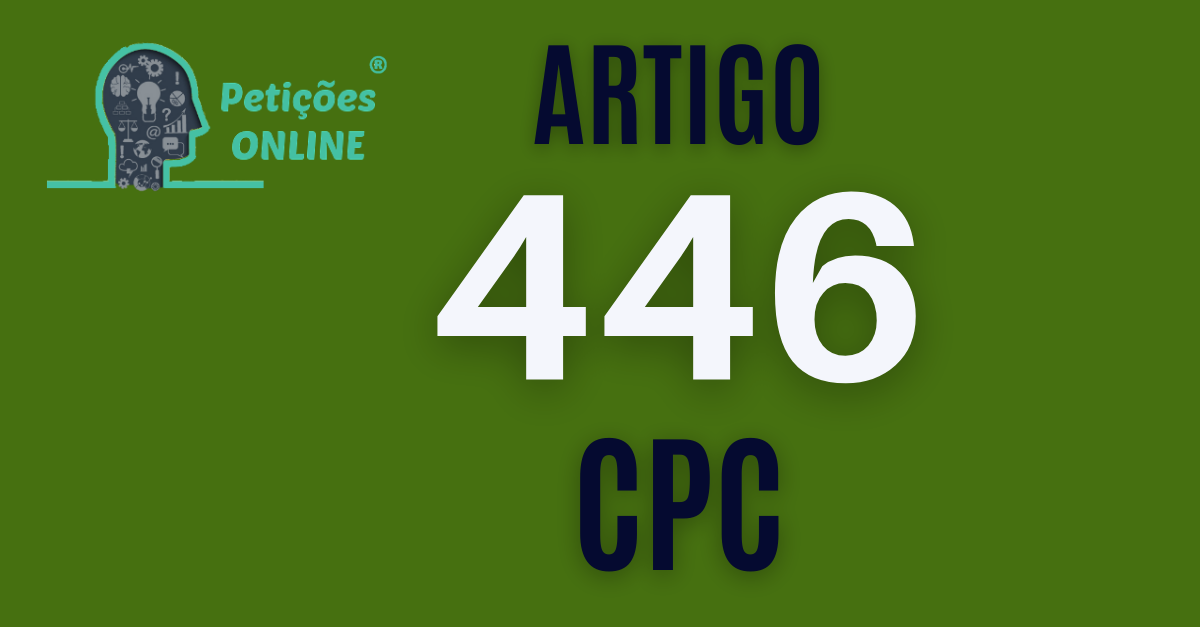 Art 446 do CPC » Jurisprudência Atualizada