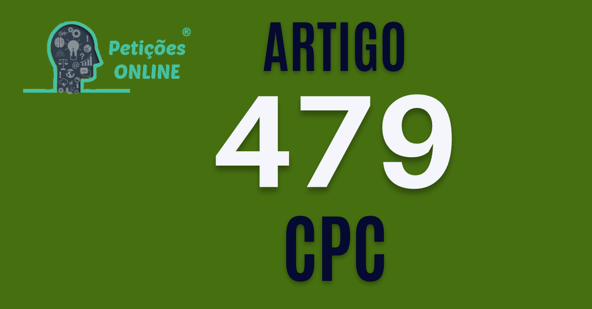 Art 479 do CPC → Você está procurando Jurisprudência?