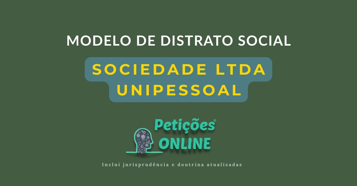 Modelo Distrato Social Sociedade Limitada Unipessoal Word